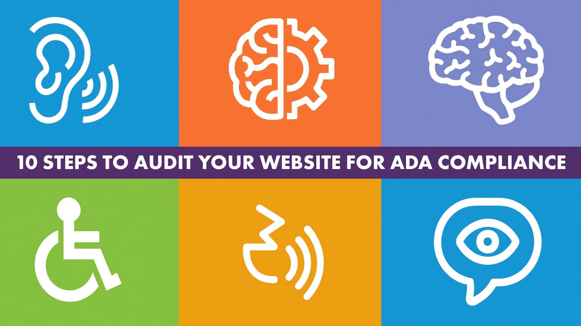 10 Steps To Audit Your Website For ADA Compliance - Equal Accessibility LLC